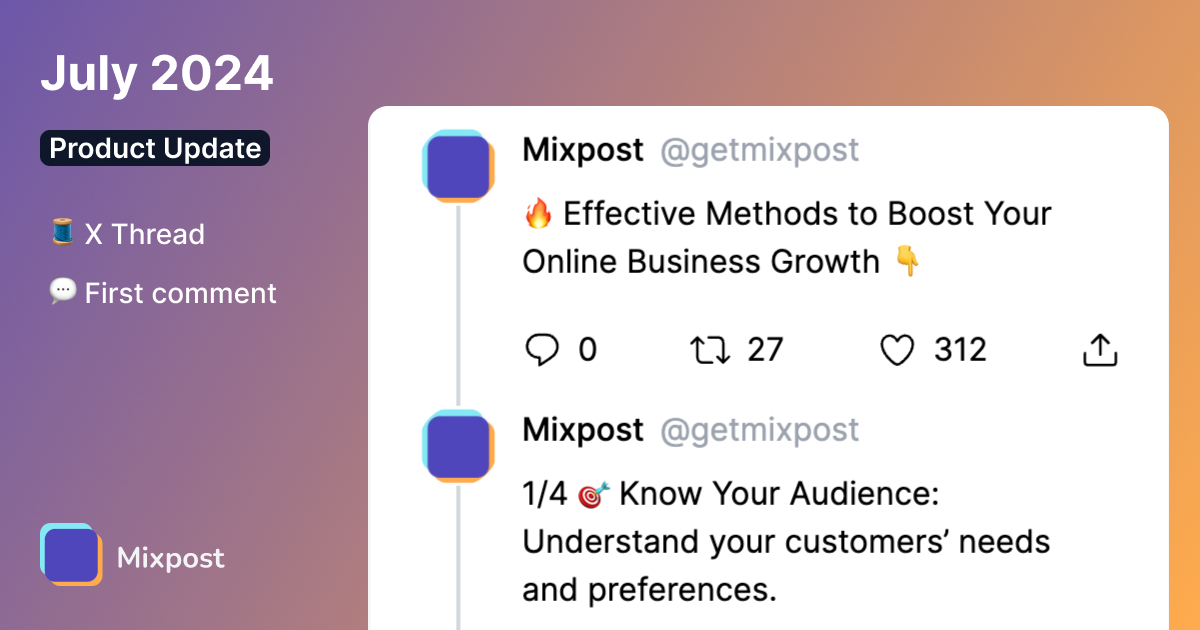 July 2024, Product Update - New Features and Improvements - Mixpost